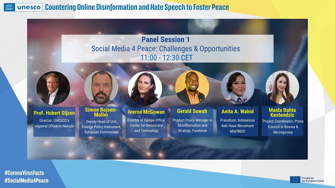 Panel Session 1 - Countering online disinformation and hate speech to foster peace