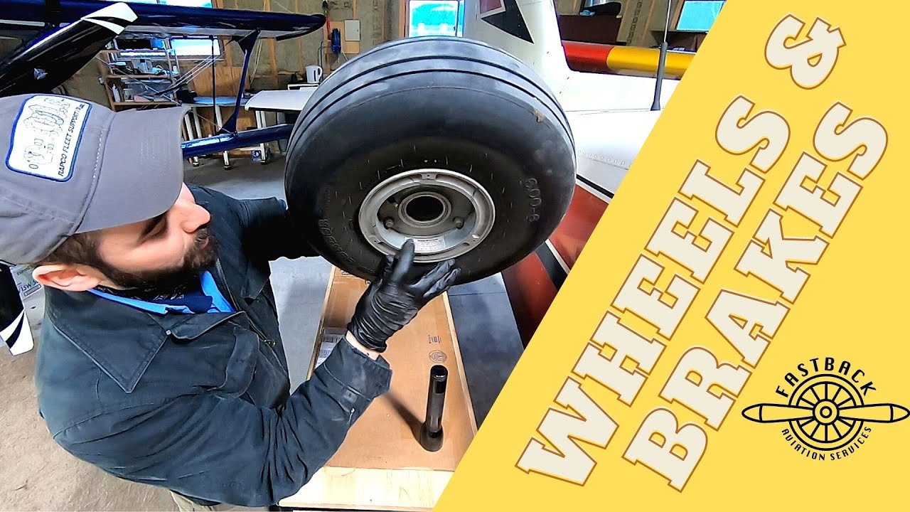 Aviation: Vans RV Aircraft - Aircraft Maintenance: Wheels and Brakes