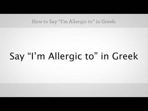 How to Say "I'm Allergic To" in Greek | Greek Lessons