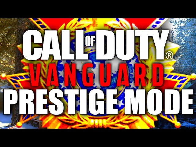 Is there a Prestige mode in Call of Duty: Vanguard?