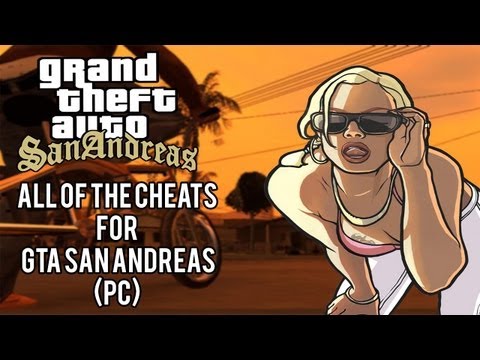 GTA San Andreas - List Of All Cheat Codes (PC)
