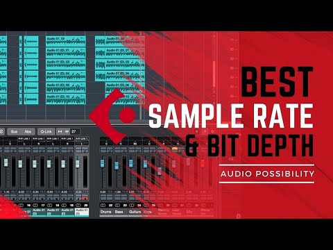 HOW TO CHOOSE THE BEST SAMPLE RATE AND BIT DEPTH FOR AUDIO PRODUCTION