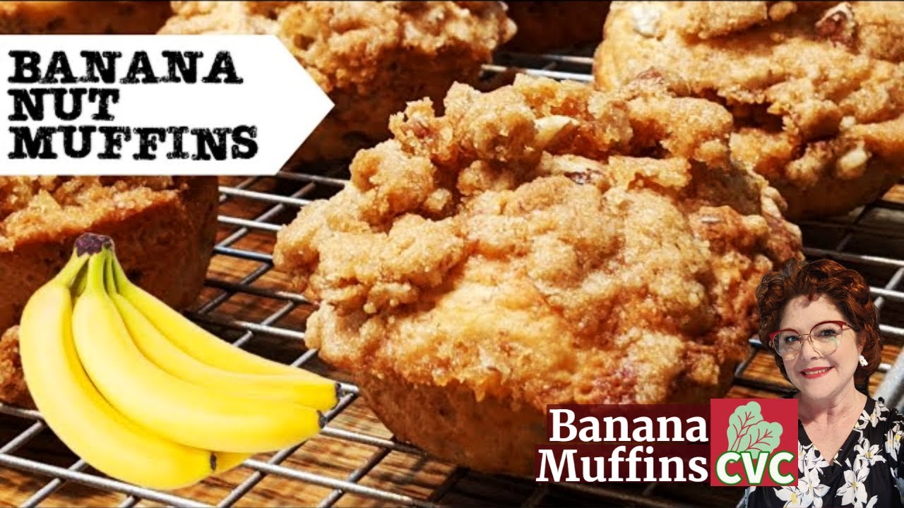 Banana Nut Muffins - Old Fashioned Southern Cooking
