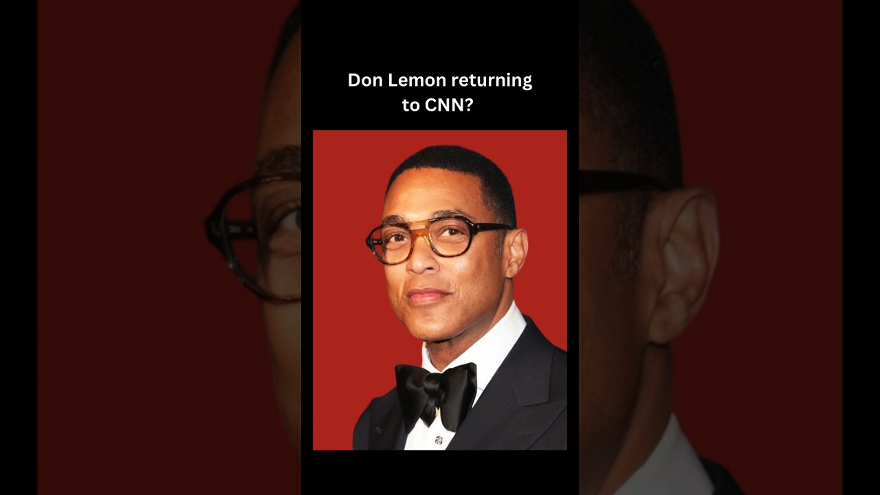 Don Lemon returning to CNN? 🔶 #donlemon #cnn