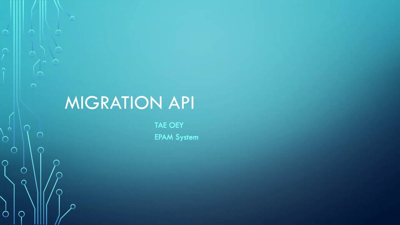 Migrate API, not just for Migration