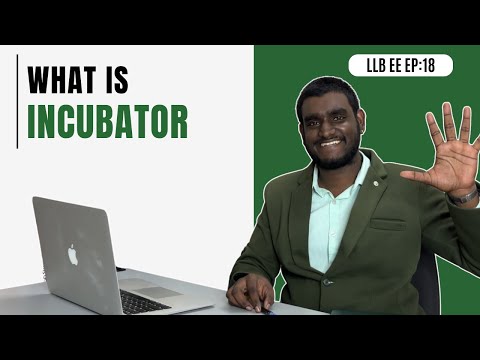 What is a Incubator? Explained in Tamil