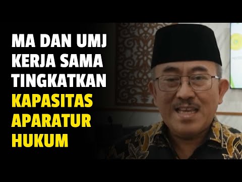 MA DAN UNIVERSITAS MUHAMMADIYAH JAKARTA JALIN KERJA SAMA TINGKATKAN KAPASITAS APARATUR HUKUM