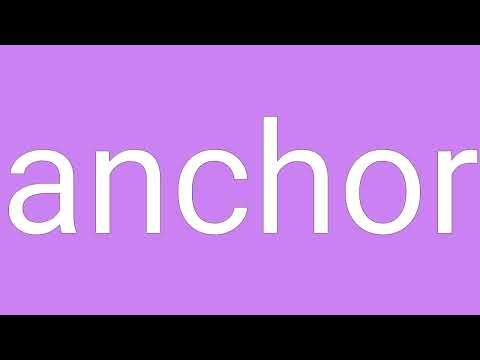 Anchor Definition & Meaning