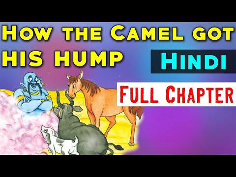 Chapter - 1 How the Camel got his hump Video Lecture - Crash Course
