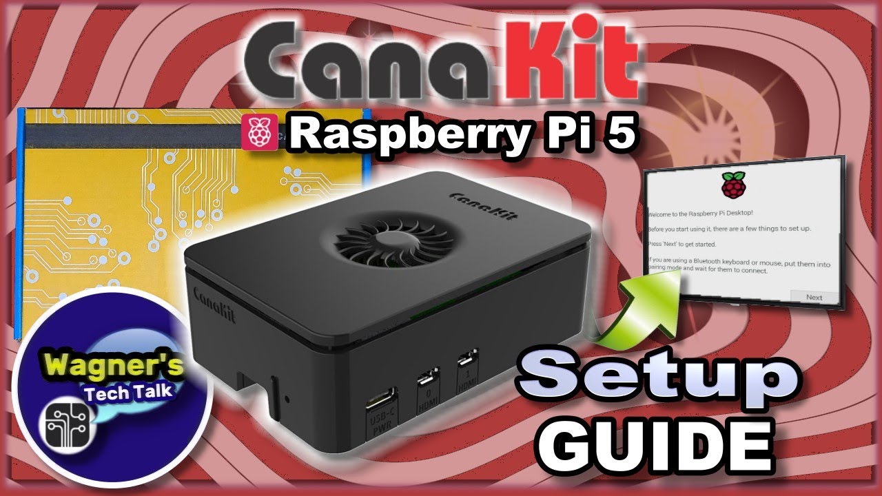 CanaKit Raspberry Pi 5 8GB Starter Kit [Turbine] - Setup Guide