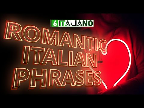 Romantic phrases in Italian - the BEST ITALIAN SWEETNESS