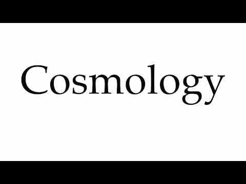 How to Pronounce Cosmology