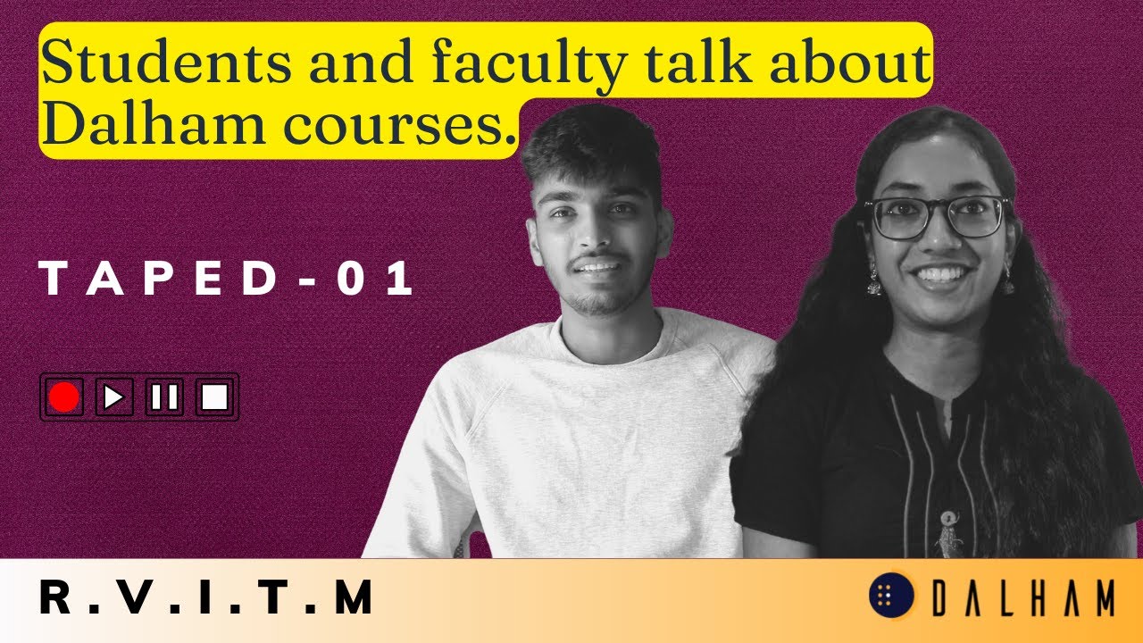Students and Faculty talk about Dalham courses || Taped 01 || R.V.I.T.M