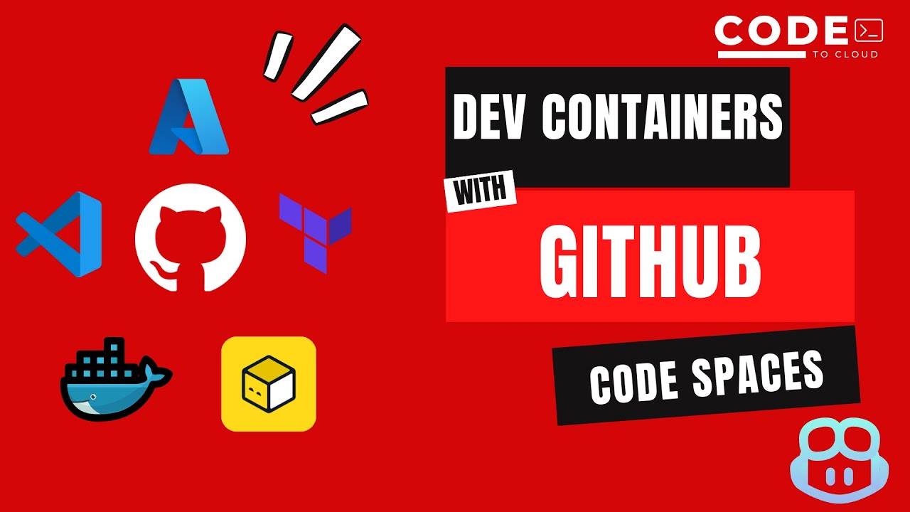 Code to Cloud: Mastering Dev Containers & GitHub Codespaces