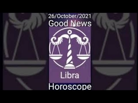 Today Libra Horoscope 26/October/2021