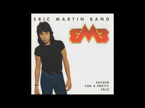 Eric Martin Band - Sucker for a pretty face [lyrics] (HQ Sound) (AOR/Melodic Rock)