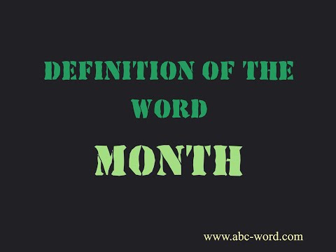 Definition of the word "Month"