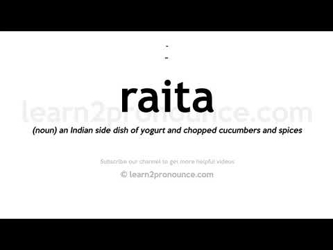 How to pronounce Raita | English pronunciation