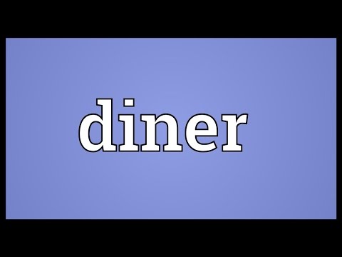 Diner Meaning