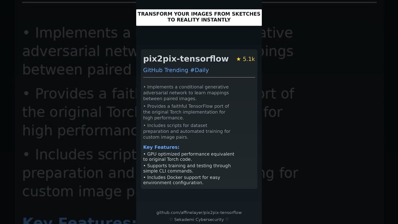 GitHub Trending Repositories: affinelayer/pix2pix-tensorflow 🇬🇧