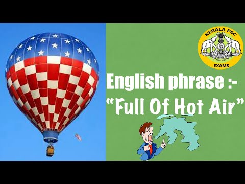 English Phrase "Full Of Hot-Air"