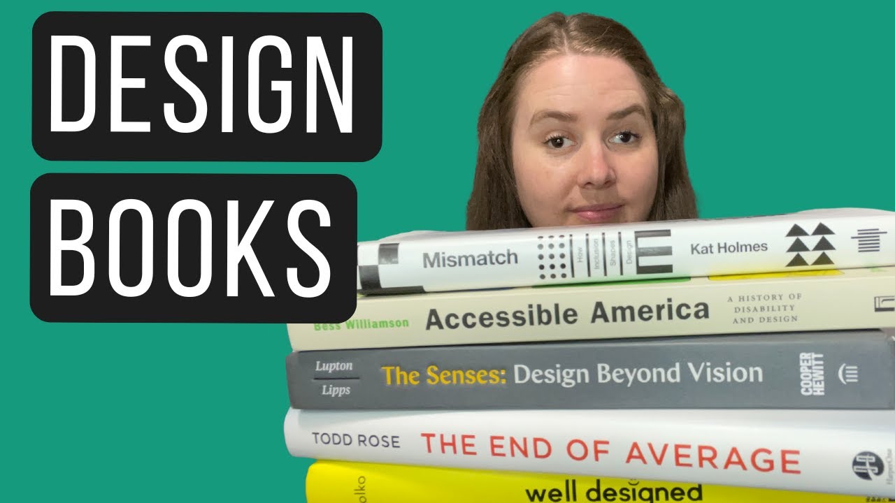 Inclusive Design and Accessibility Design Books Designers Should Read | Recommended Design Books