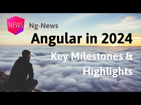 Ng-News: Angular in 2024