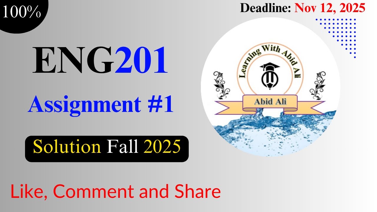 ENG201 Assignment 1 Solution 2025 | English 201 Assignment Solution | Learning With Abid Ali
