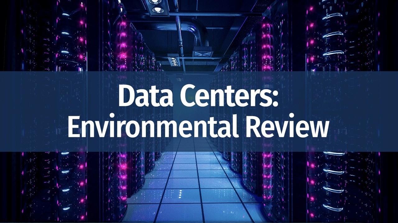 Data Centers: Environmental Review Webinar