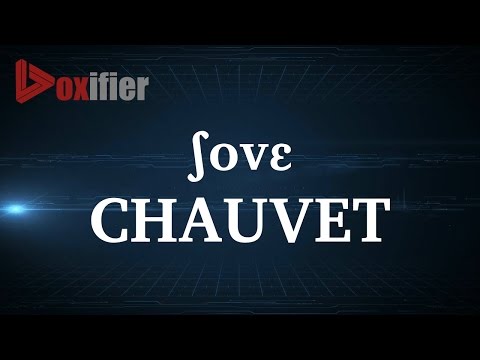 How to Pronunce Chauvet in French - Voxifier.com