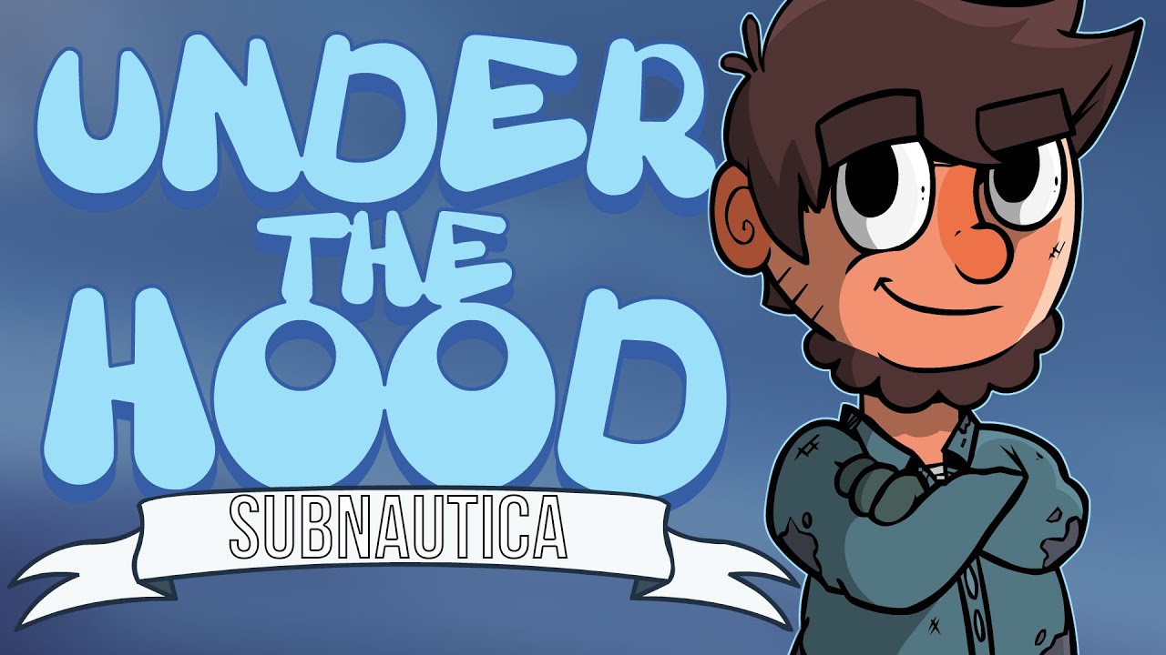 Under The Hood - Subnautica - PC/Steam