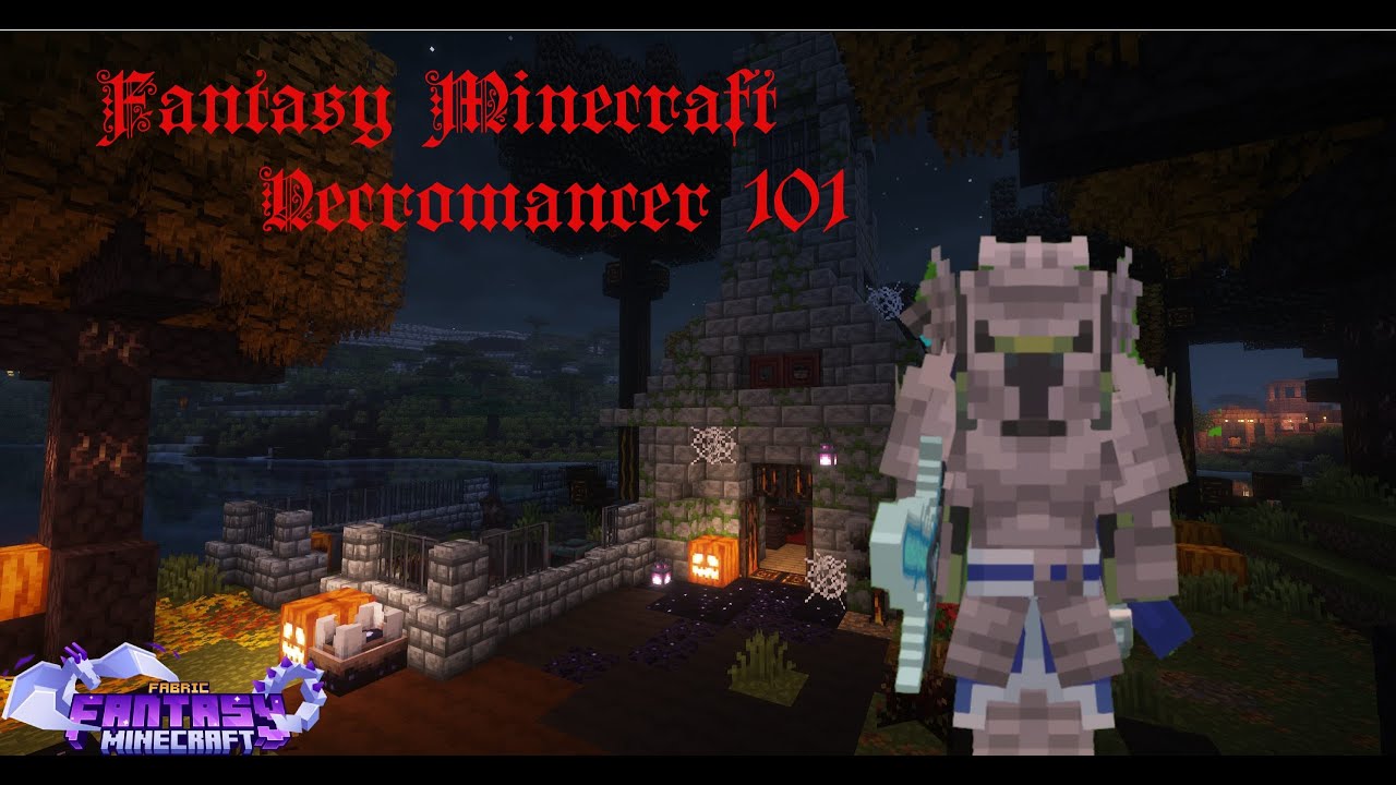 Necromancer 101 - A Fantasy Minecraft Tutorial