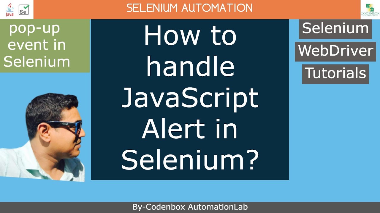 Selenium_Part 5: How to handle JavaScript Alert in Selenium?