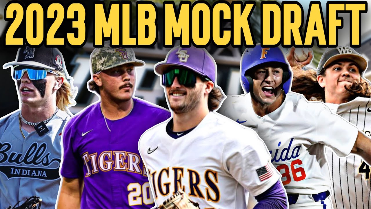2023 MLB Mock Draft