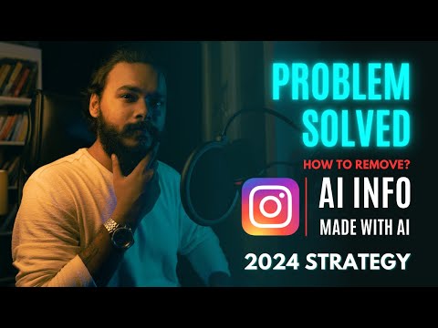 How to Fix or remove "AI Info" tag from Instagram | Made with AI | 2024 Instagram Strategy