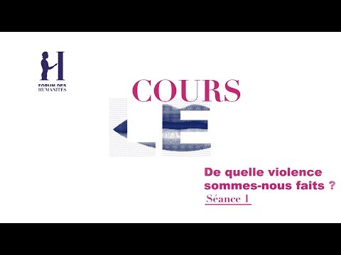 La violence archaïque et le contrat social (1/3) // Le Cours du Forum des Humanités