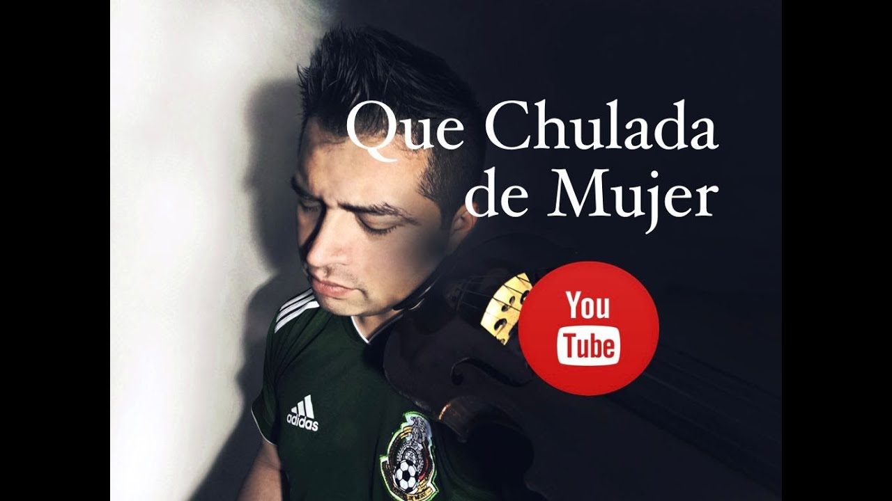 Que chulada de Mujer (Videos tutoriales) Tutoriales Mariachi