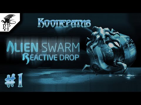 Steam Community :: Video :: Alien Swarm: Reactive Drop [Стрим] #1 ...