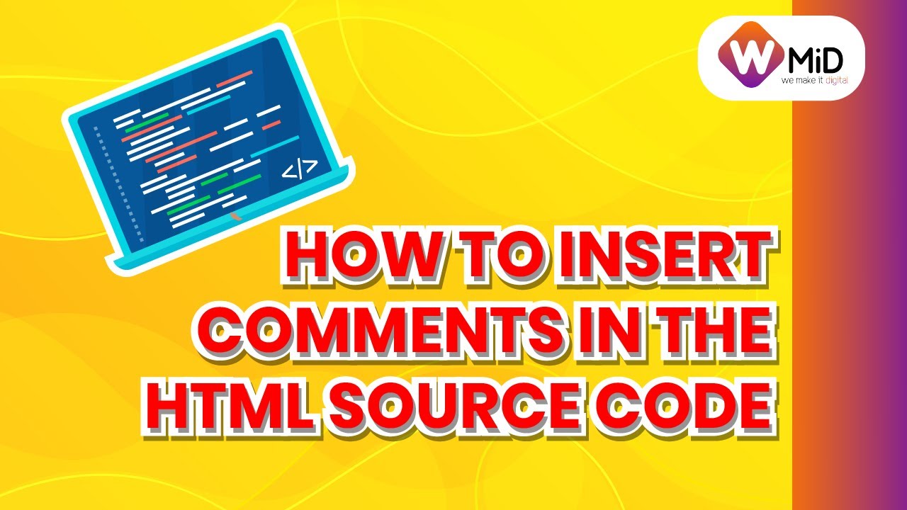 How To Insert Comments in HTML Source Code?