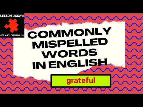 Easily misspelled words in English - grateful #lessonjigsaw #spelling #learnenglish