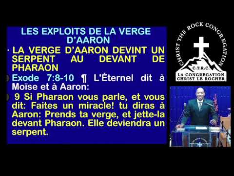LA VERGE D’AARON 2EME PARTIE QUE FAIS-TU DE TA VERGE – Pasteur Marc Simeon