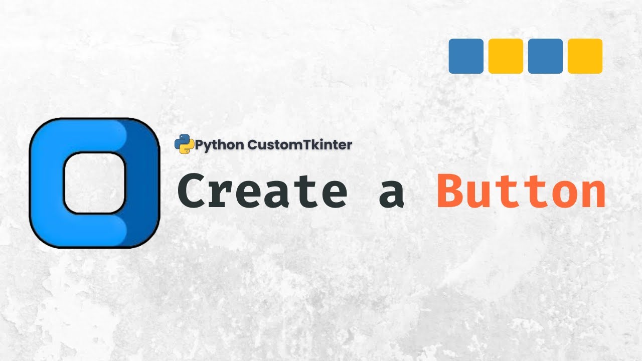 How to Create and Customize Buttons in CustomTkinter (Python GUI Tutorial)