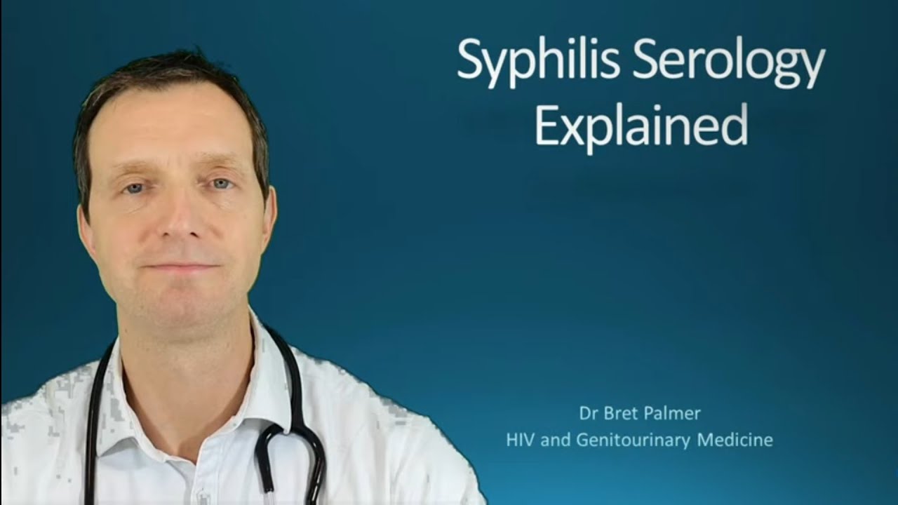 Syphilis serology explained #46