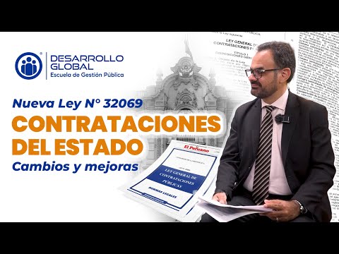Nueva Ley General de Contrataciones 32069 - Cambios y mejoras