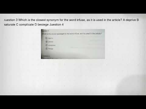 ruestion 3 Which is the closest synonym for the word infuse, as it is used in the article? A deprive