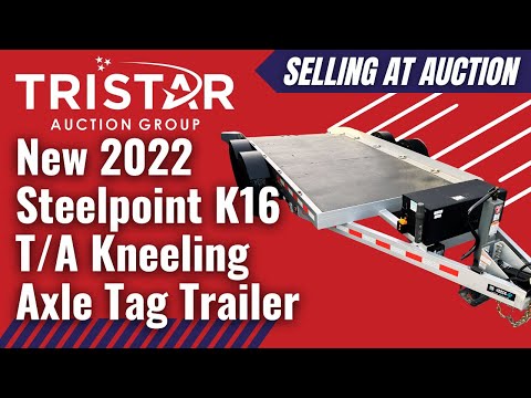 New 2022 Steelpoint K16 T/A Kneeling Axle Tag Trailer - TriStar Auction ...