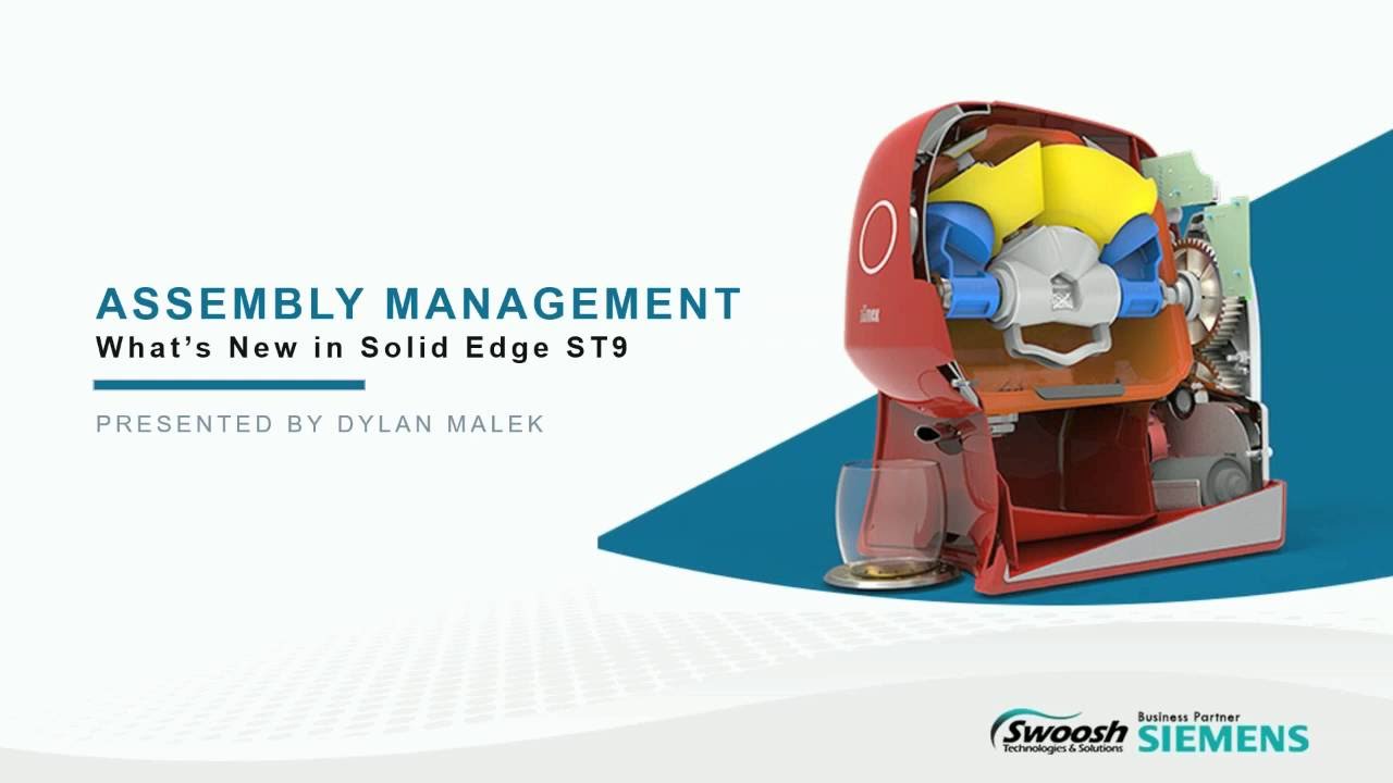 What's New in Solid Edge ST9: Assembly Management