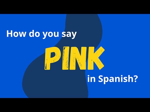 How do you say "pink" in Spanish? 🇪🇸