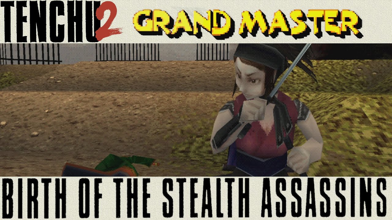 Tenchu 2: Birth of the Stealth Assassins - Ayame Grand Master Playthrough (No Commentary)