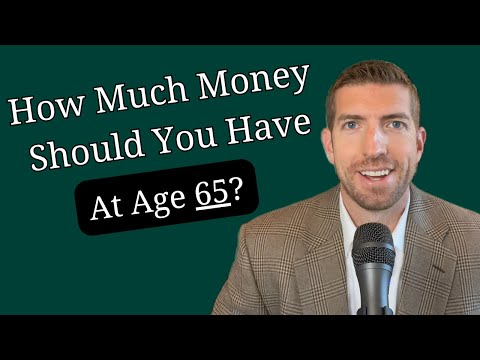 How Much Money Do you Need at 65?